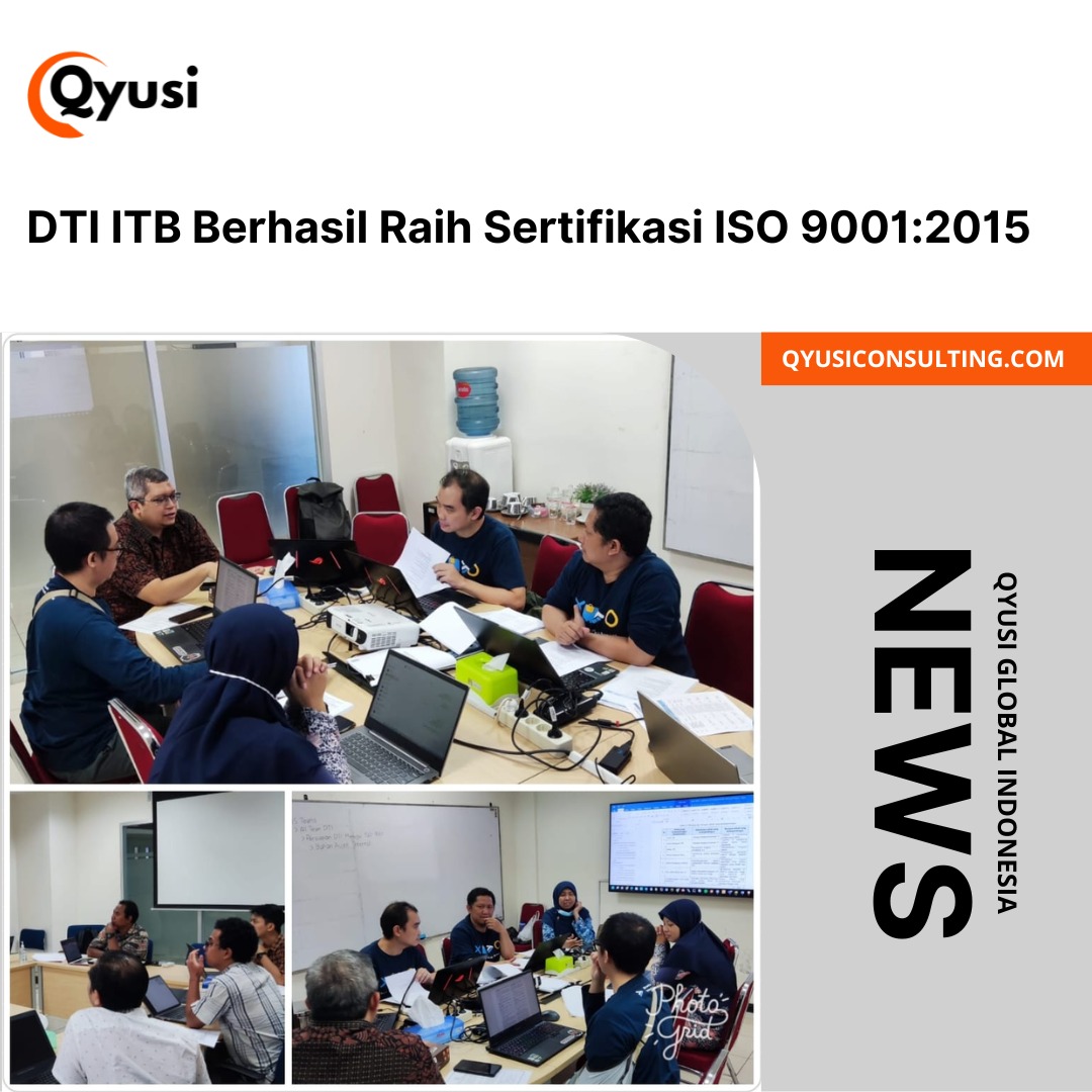 DTI ITB Berhasil Raih Sertifikasi ISO 9001:2015 | Qyusi Global Indonesia